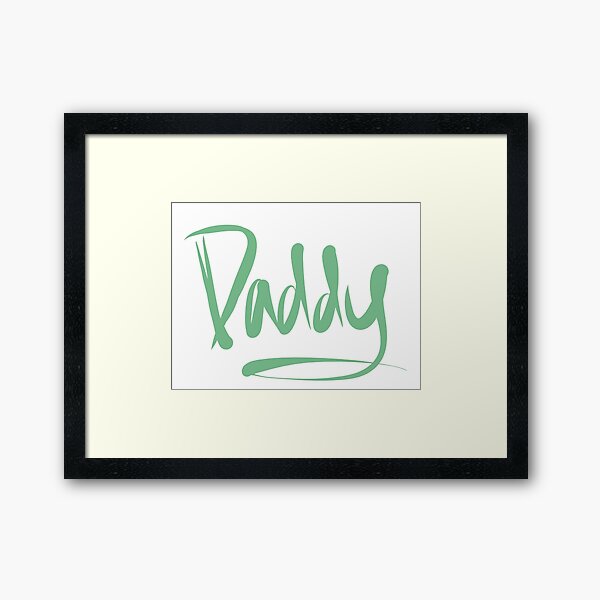 "Daddy in Cursive" Framed Art Print for Sale by freakydeaky | Redbubble
