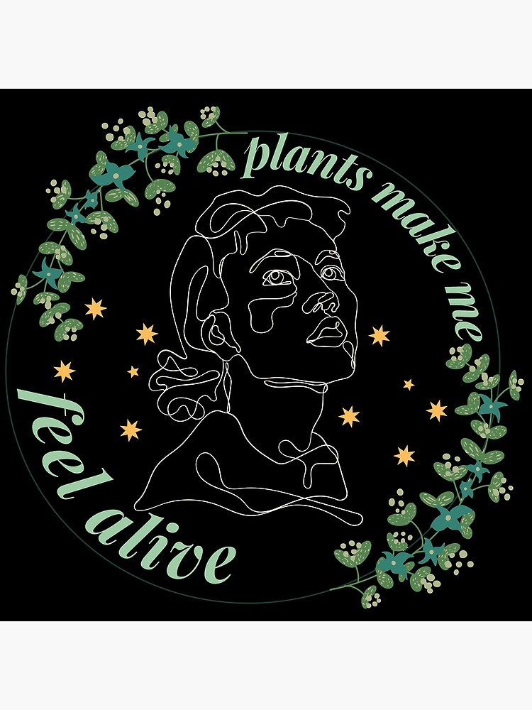 "Plants Make Me Feel Alive Aesthetic Foliage Frame Design" Poster for ...