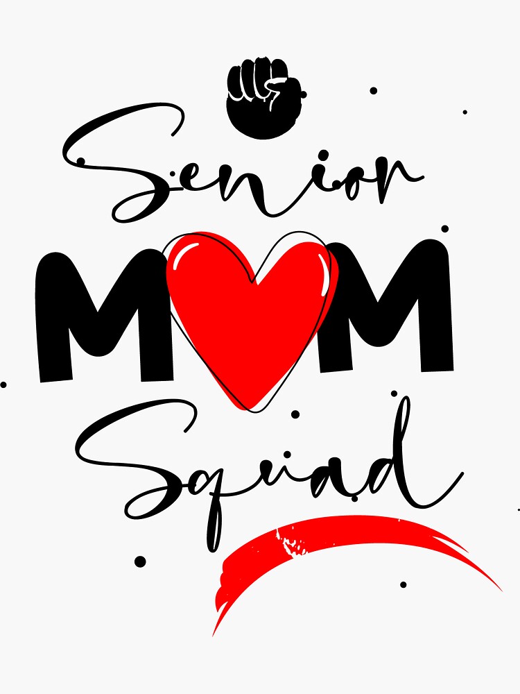 "Senior Mom Squad, 2022 Senior Mom love Essential T-Shirt" Sticker for ...