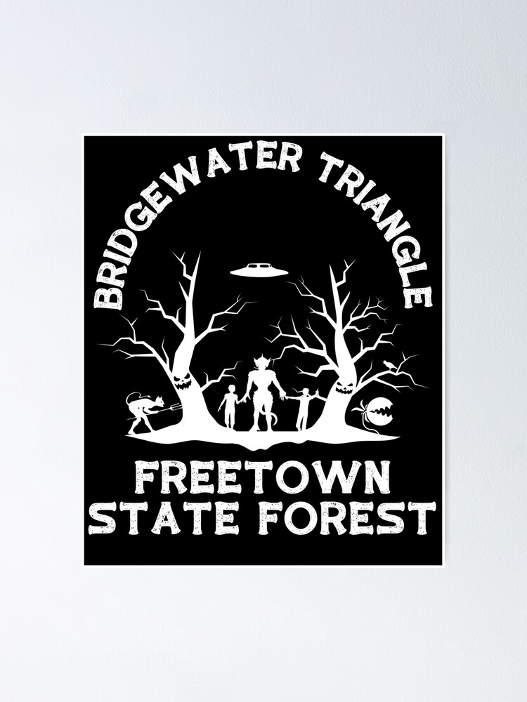 "Bridgewater Triangle Freetown State Forest" Poster for Sale by ...