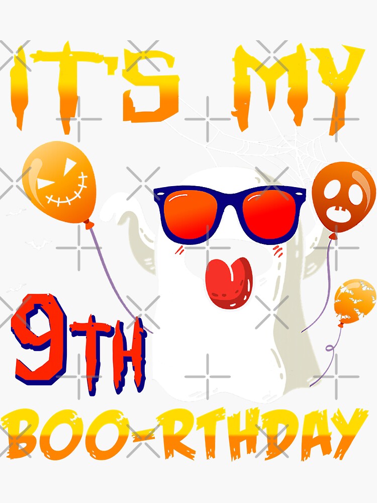 "Cute Horror Halloween Birth Boo 9 Years Old Ghost" Sticker for Sale by ...