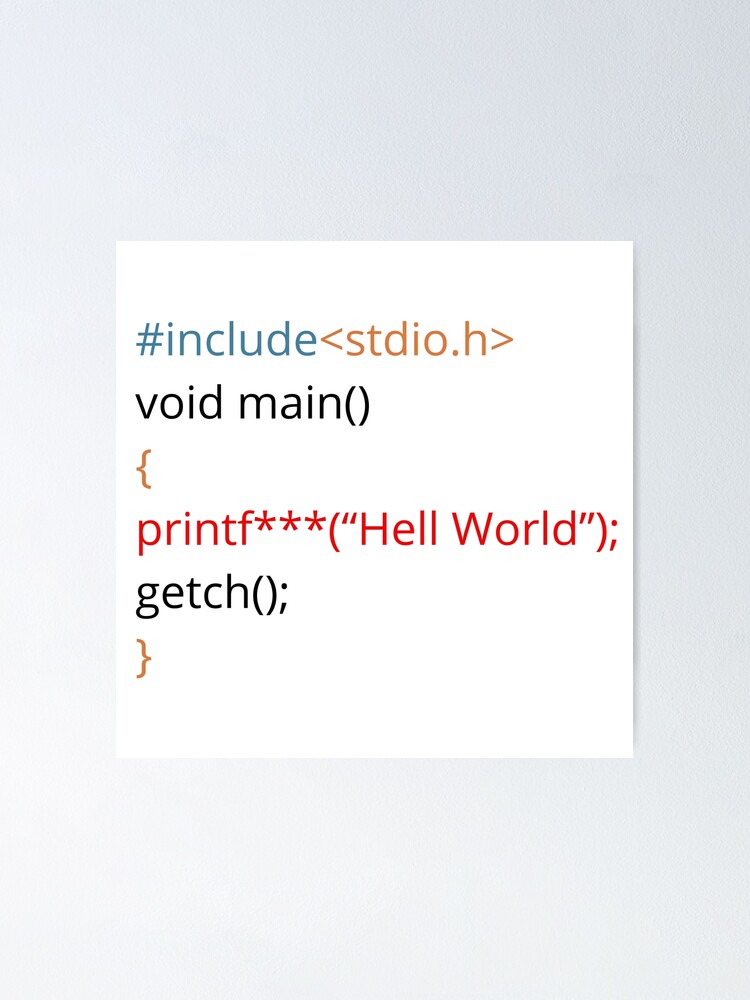 "Programming Hello World" Poster by EngineersArt | Redbubble