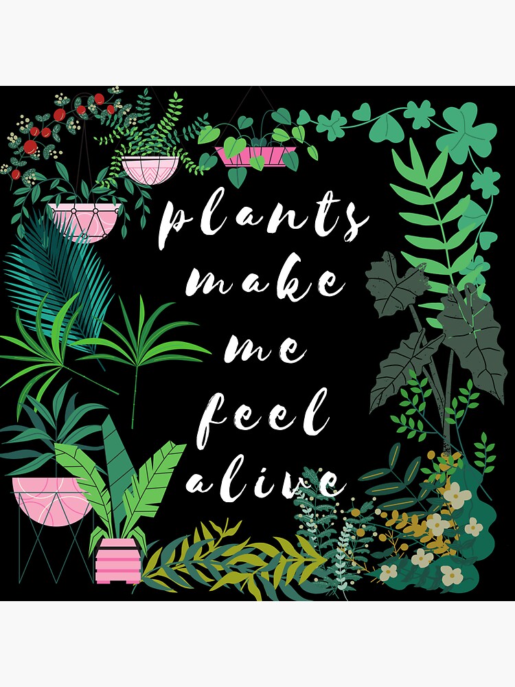 "Plants Make Me Feel Alive Aesthetic Design" Sticker for Sale by ...