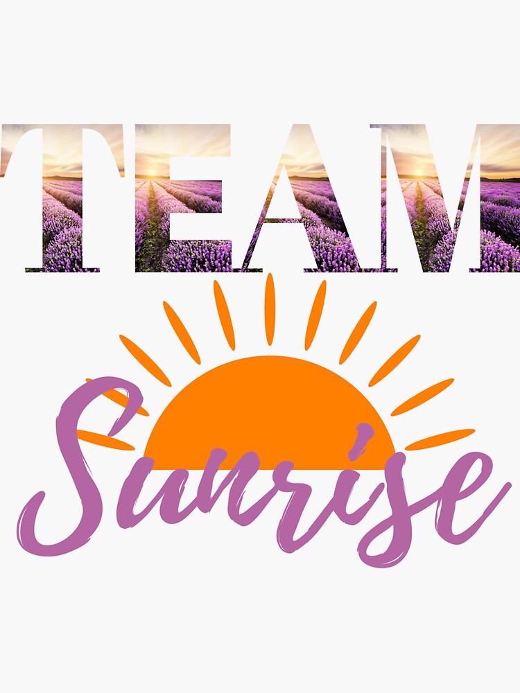 "Team Sunrise" Sticker by Highcreatives | Redbubble
