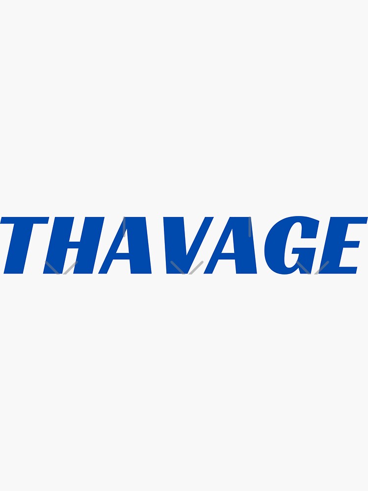 "Thavage" Sticker for Sale by TheStyleClub1 | Redbubble