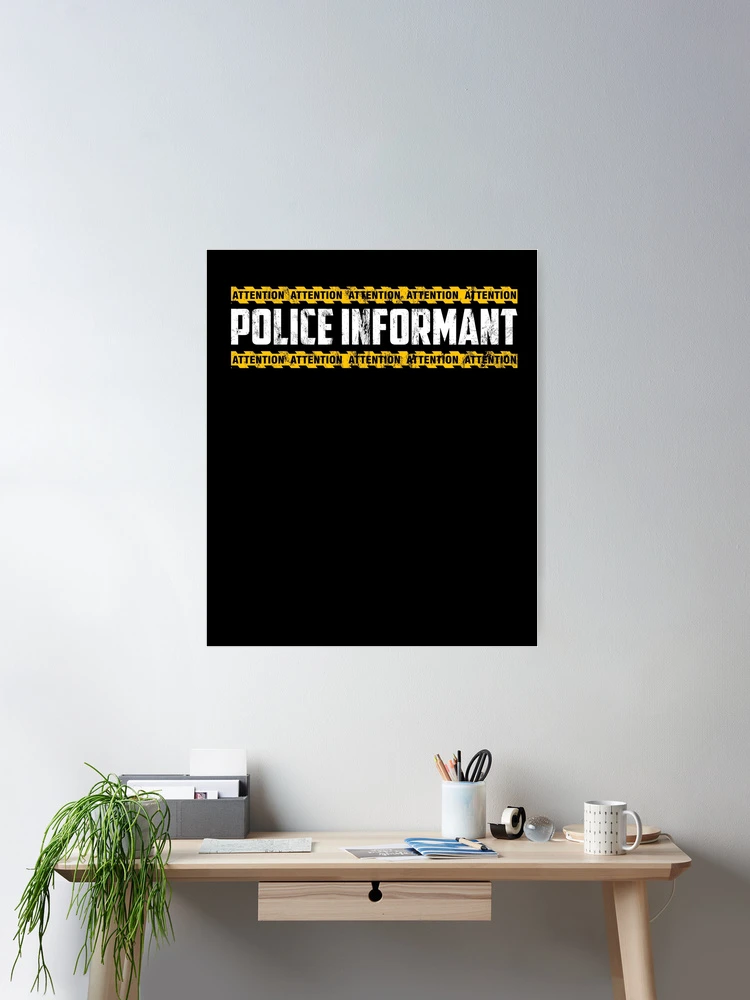Police Informant Quotes