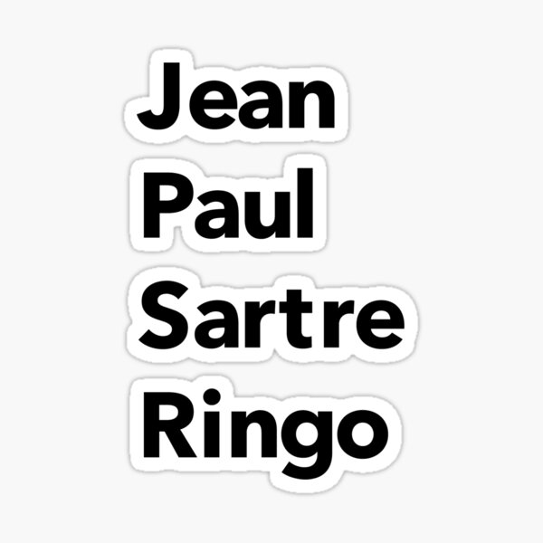 "ORIGINAL - Jean Paul Sartre Ringo" Sticker for Sale by MarissaMaciel ...