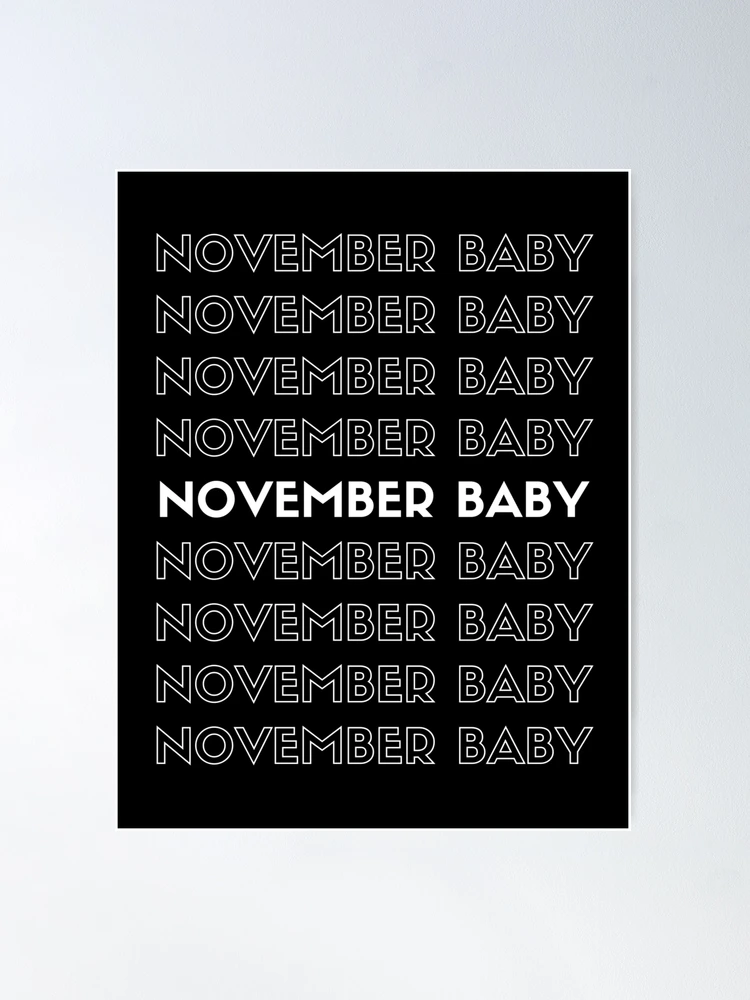 November Baby Quotes
