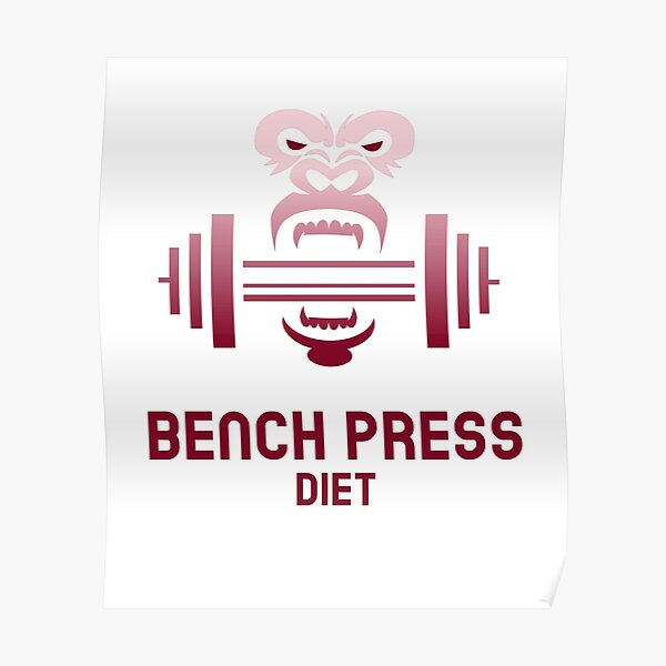 "bench press" Poster by KandMs | Redbubble