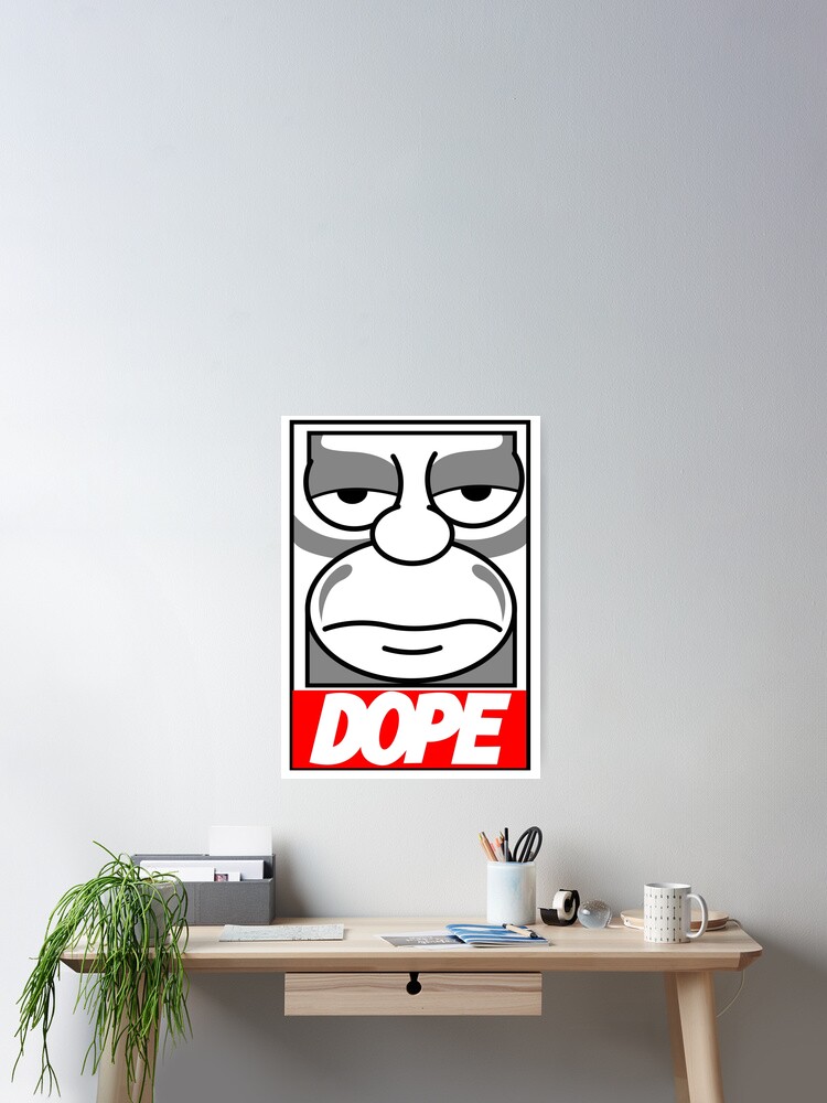 "Dope homer" Poster by frangipanms | Redbubble