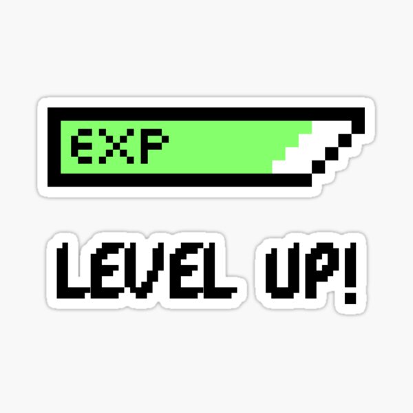 "Level Up!" Sticker for Sale by sammmyt123 | Redbubble