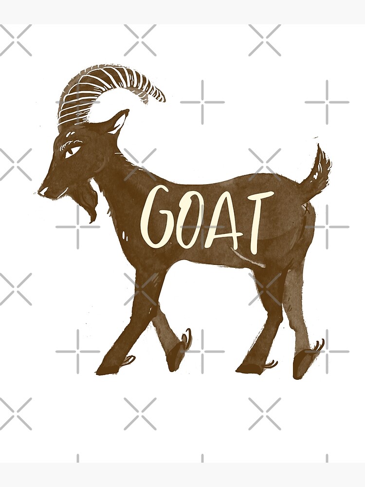 "Goat" Poster by Grateful-Fool | Redbubble