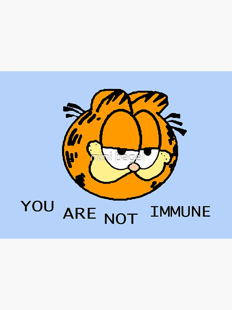 "You Are Not Immune Recolorized" Sticker for Sale by danosaurhowell ...