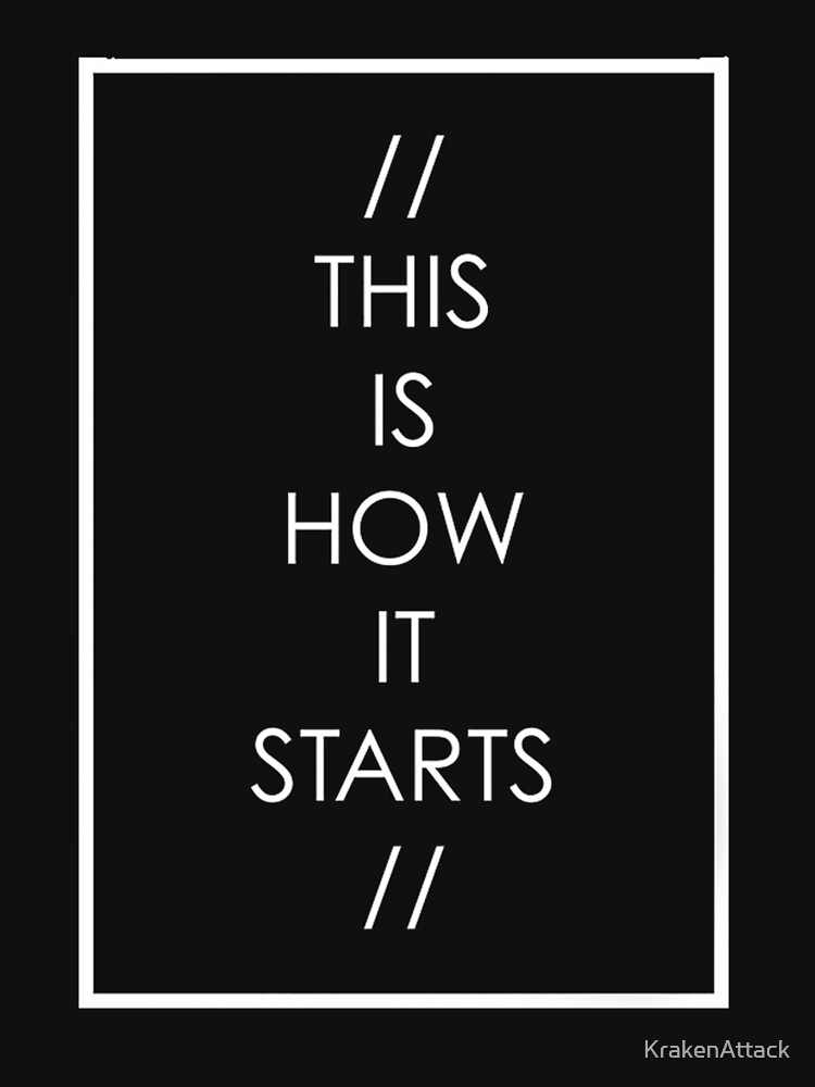 "This is how it starts - transparent" T-shirt for Sale by KrakenAttack ...