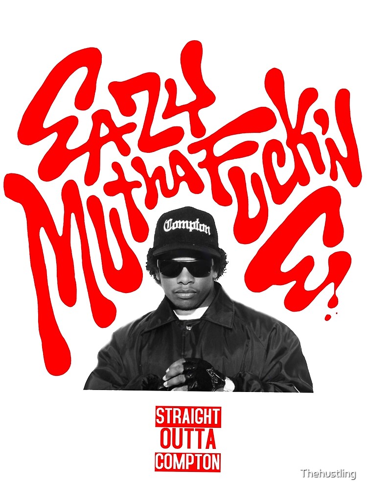 "Eazy-e original design" Poster by Thehustling | Redbubble