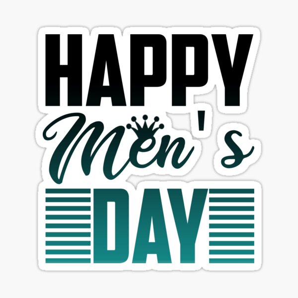 "Ready For Men's Day, international men's day " Sticker for Sale by ...