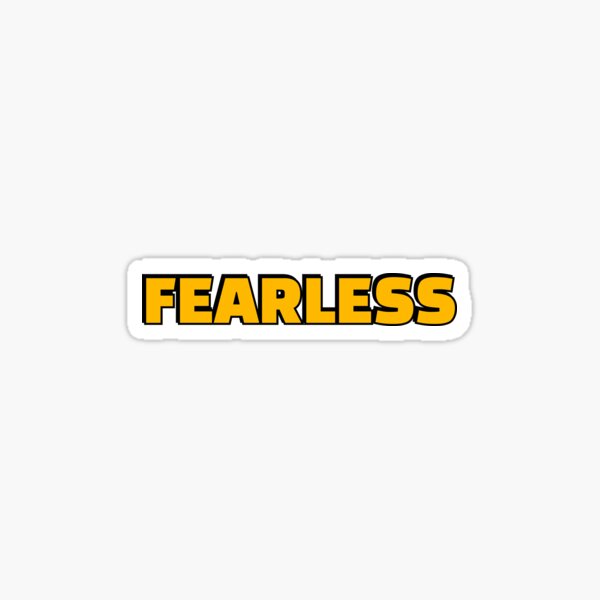 "Fearless - fearlessly bold - positive affirmations" Sticker for Sale ...