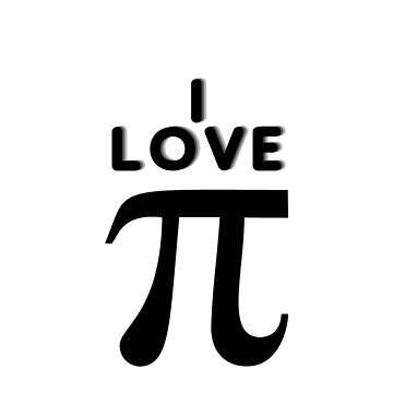 "I Love PI" Poster for Sale by Sesa76 | Redbubble