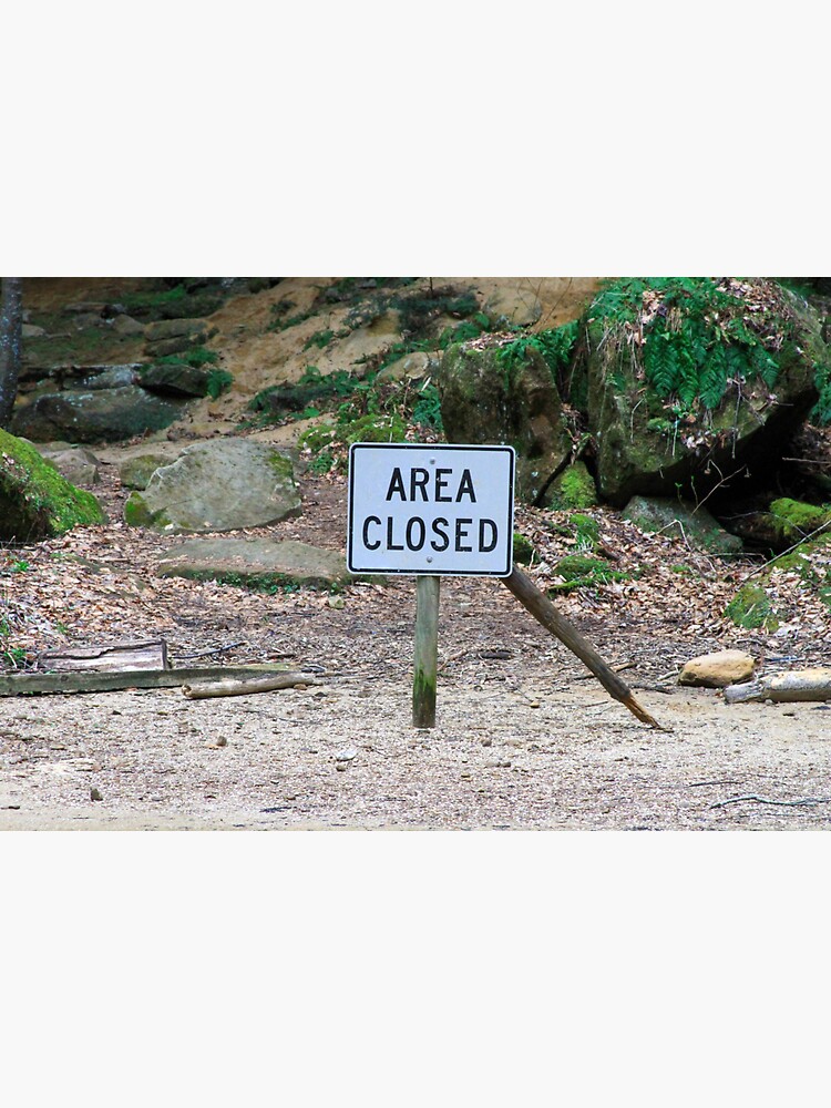 "Area Closed sign at caves" Sticker for Sale by Camphotography1 | Redbubble