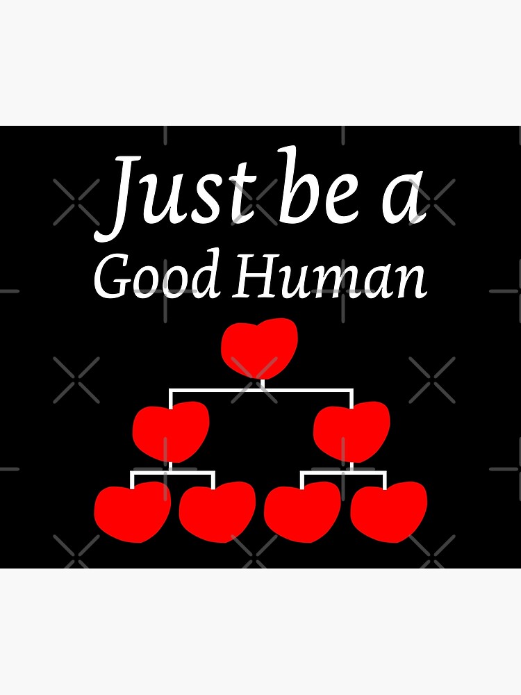 "Just be a Good Human Motivational and Inspiring Chain of Heart Design ...