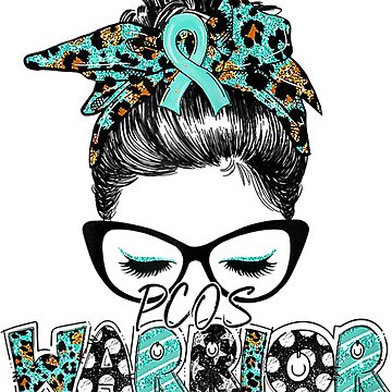 "Messy Bun PCOS Polycystic Ovarian Syndrome Awareness Month " Art Print ...