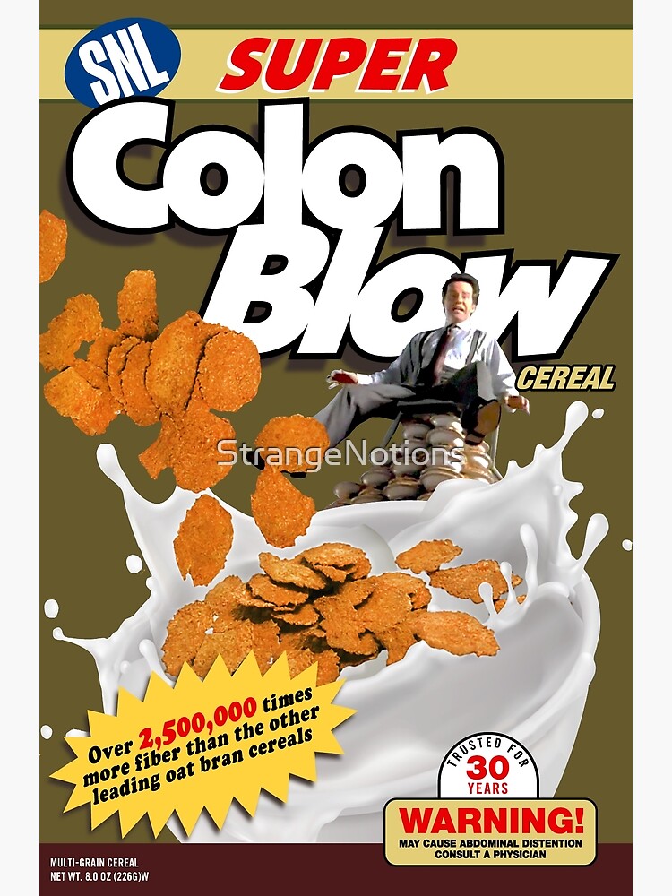 "Colon Blow High Fiber Cereal Parody Breakfast Foods Box" Poster for ...