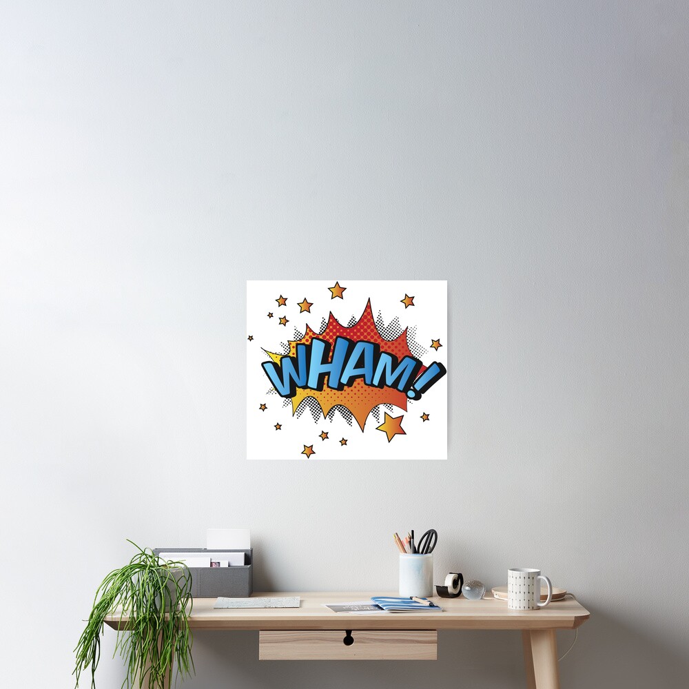 "WHAM!" Poster von GTdesigns | Redbubble