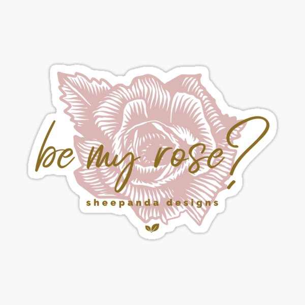 "Be my rose?" Sticker for Sale by sheepanda | Redbubble