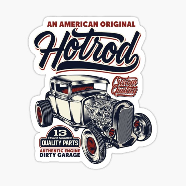 "Hot Rod American original Hotrod- vintage car" Sticker for Sale by ...