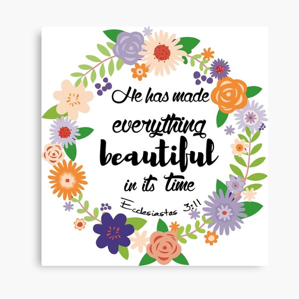 Ecclesiastes 3 Wall Art | Redbubble