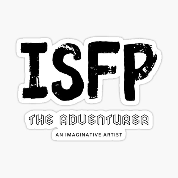 "ISFP - Imaginative artist (Black)" Sticker for Sale by DesignRedZenith ...