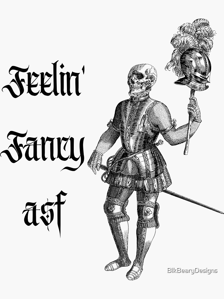 "Feelin Fancy ASF" Sticker for Sale by BlkBearyDesigns | Redbubble