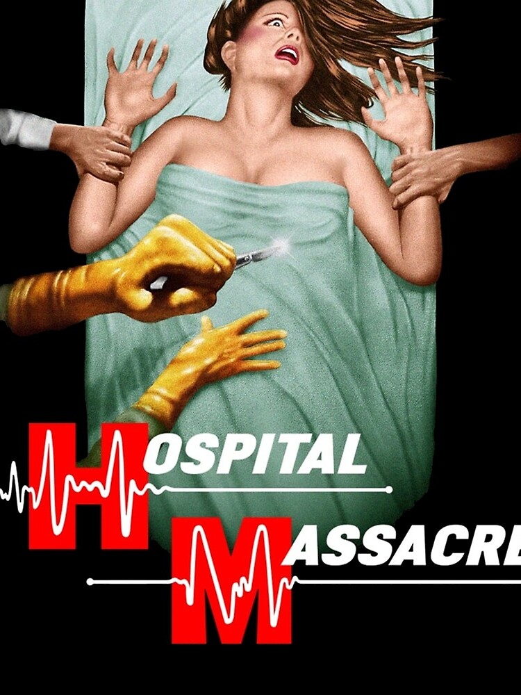 Hospital Massacre Aka X Ray 1981 Slasher Horror Movie T Shirt Design Vhsgasm Horror