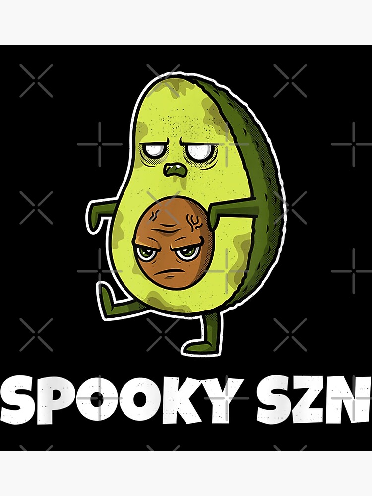 "Spooky Szn – Scary Avocado Keto Szn Diet Halloween" Poster by ...
