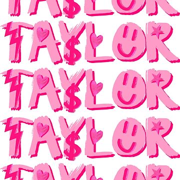 "TAYLOR name" Sticker for Sale by juliasantos5 | Redbubble