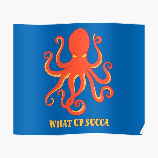 "Funny Angry Giant Octopus " Poster for Sale by OliviaGbyKyro | Redbubble