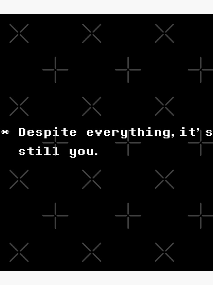 "Despite everything it's still you" Poster for Sale by Hapoel | Redbubble