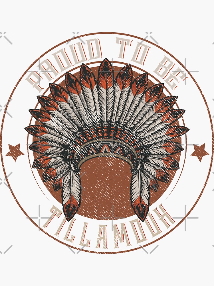 "Native American Proud To Tillamook tribe" Sticker for Sale by ...