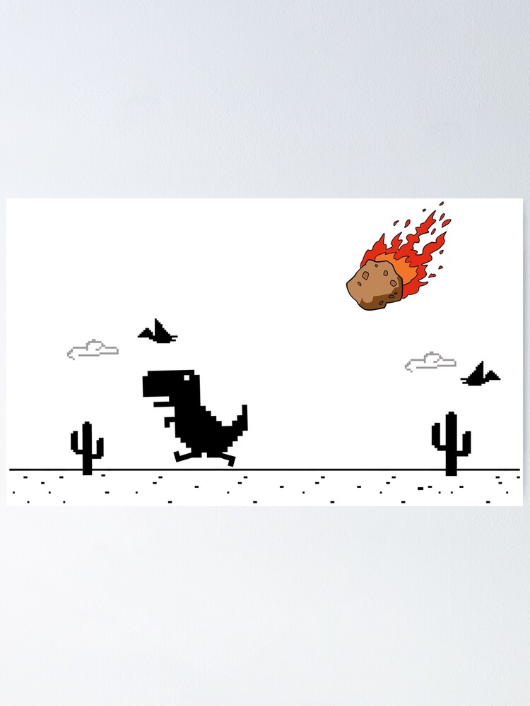 "funny dinosaurs running away from meteor - trex offline game " Poster ...