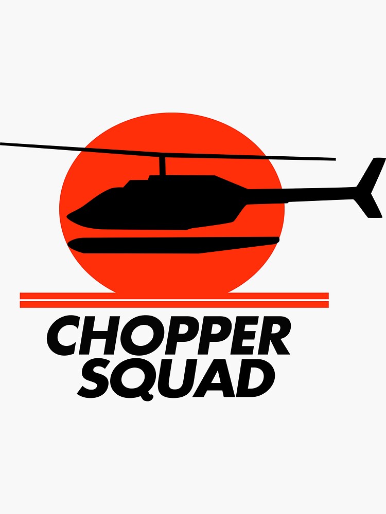 "Chopper Squad" Sticker for Sale by psionic001 | Redbubble