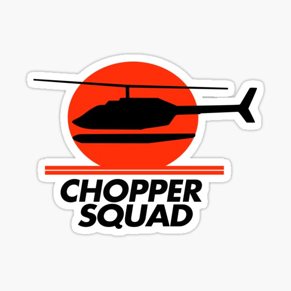 "Chopper Squad" Sticker for Sale by psionic001 | Redbubble