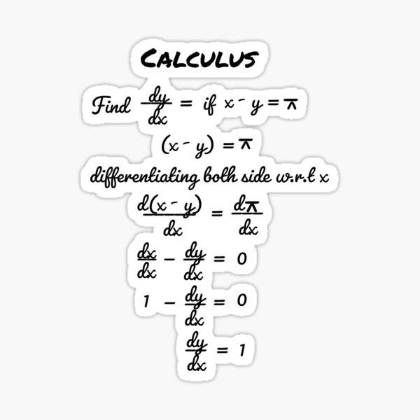 "Calculus calculated dy/dx mathematics class" Sticker for Sale by ...