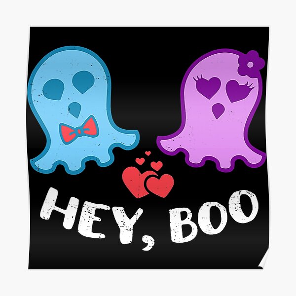"Hey Boo Cute Smiling" Poster by XavierCraven | Redbubble