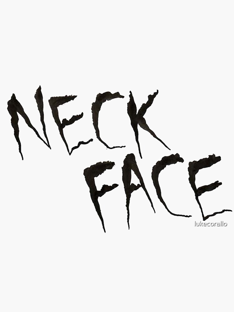 "NeckFace" Sticker for Sale by lukecorallo | Redbubble