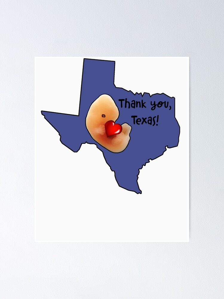 "Thank you, Texas! Embryo hugging cartoon-style heart-shape inside ...