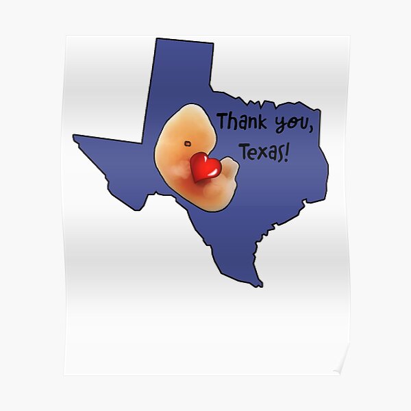 "Thank you, Texas! Embryo hugging cartoon-style heart-shape inside ...