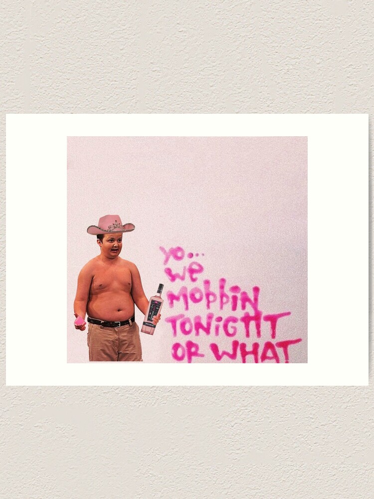 "Gibby Pink Cowboy Hat Mobbin Or What?" Art Print for Sale by ...