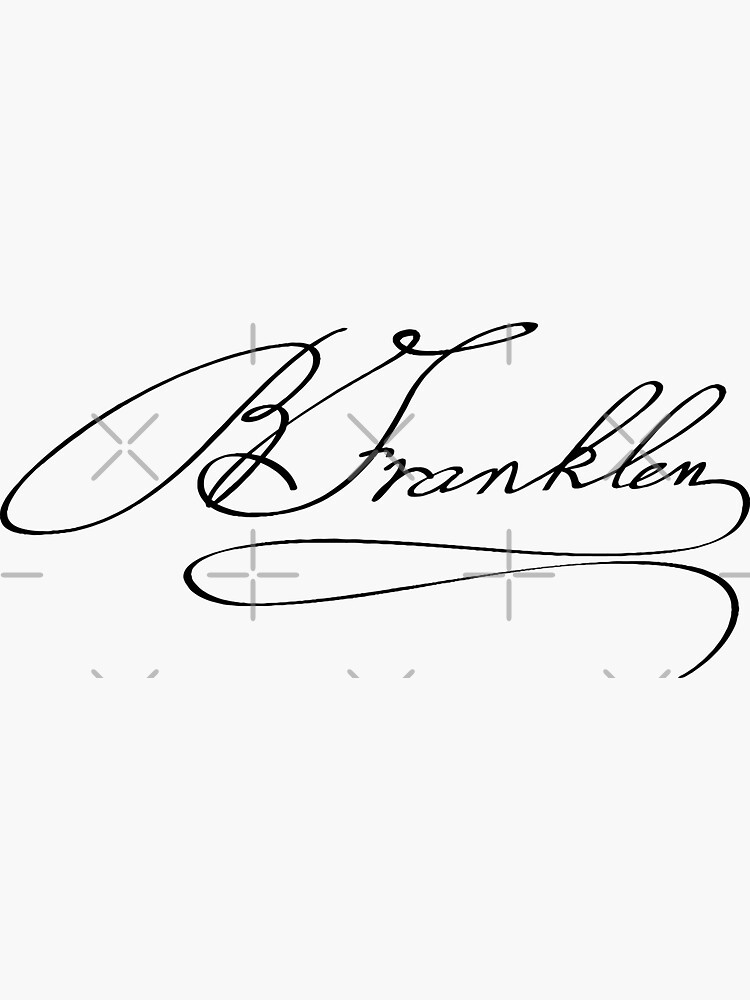 "benjamin franklin handwriting signature" Sticker for Sale by MirrZaaKK ...
