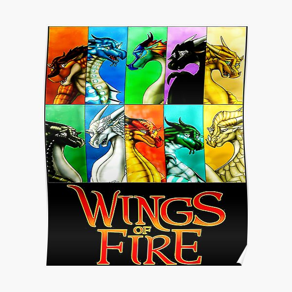 "Wings Of Fire" Poster by Wingsoffire777 | Redbubble
