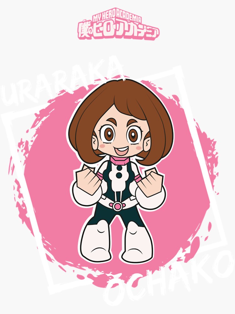 "MEIN HERO ACADEMIA (BNHA) URARAKA OCHAKO CHIBI" Sticker von stacie458 ...